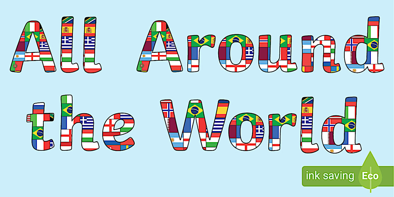 Around the World Display Lettering | Geography Display