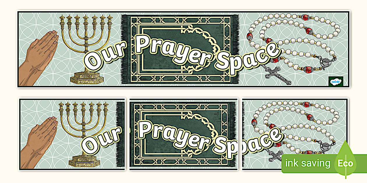 Our Prayer Space Display Banner (teacher made) - Twinkl