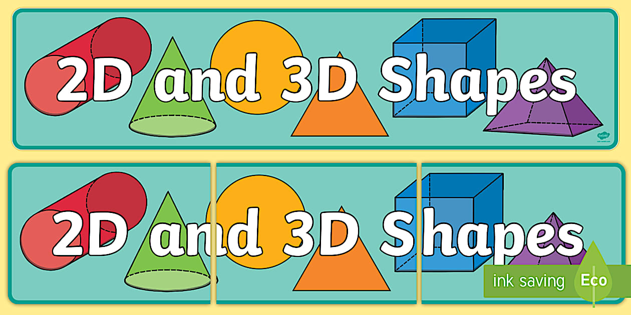2D and 3D Shapes Banner - Twinkl