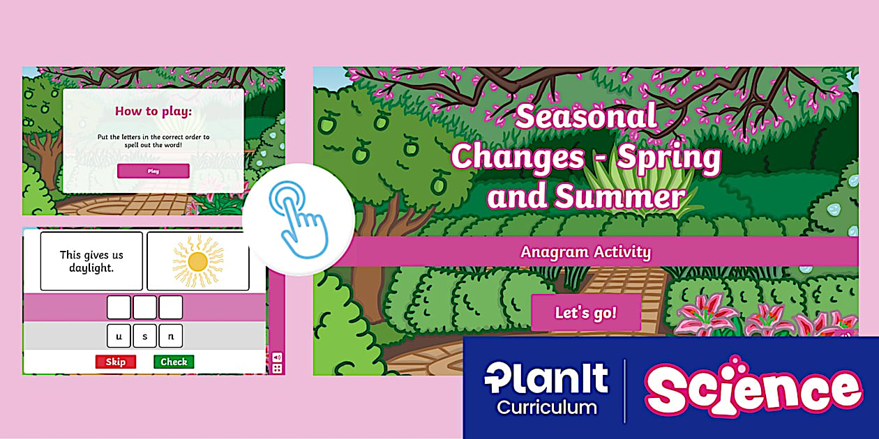 Science: Seasonal Changes (Spring and Summer) Year 1 Anagram Activity