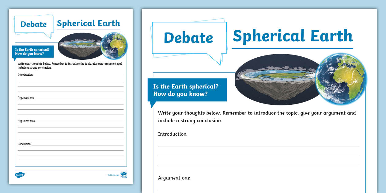 Spherical Earth Debate Writing Frame (teacher made) - Twinkl