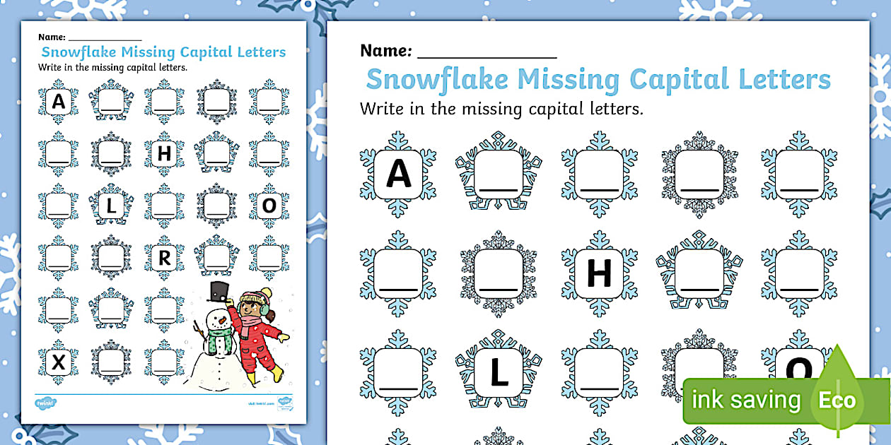 Snowflake Missing Capital Letters Worksheet - Twinkl