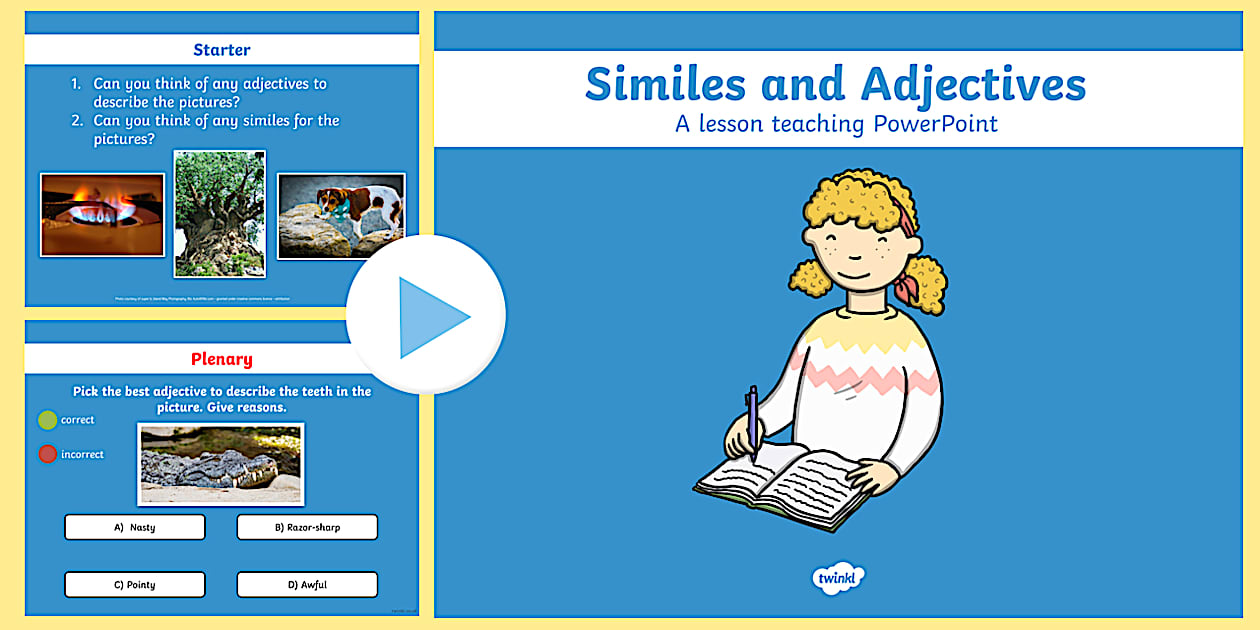 Similes and Adjectives PowerPoint - ESL Writing Resources