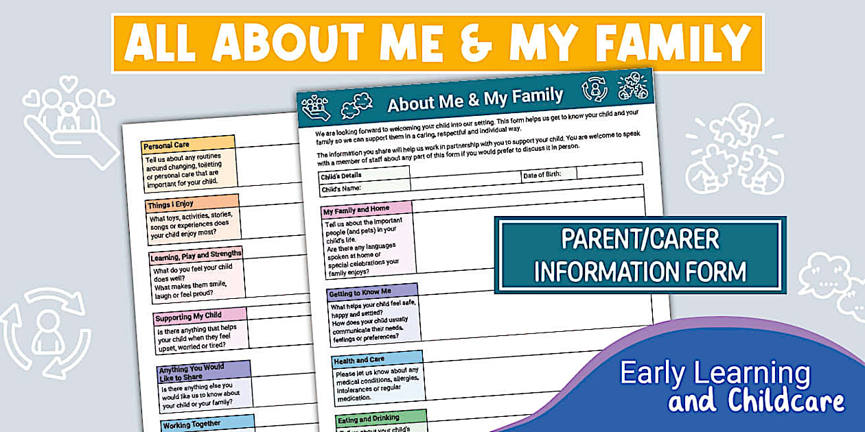 All About Me & My Family - ELC Information Form