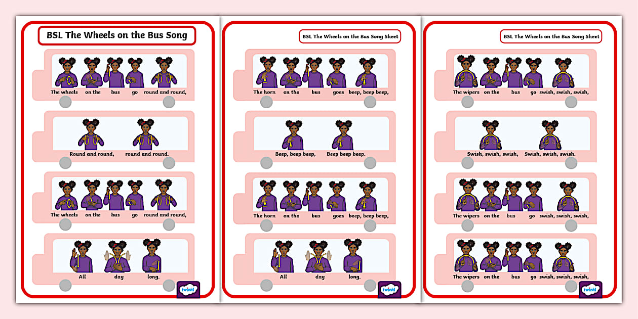 BSL The Wheels on the Bus Nursery Rhyme Song Sheet - Twinkl