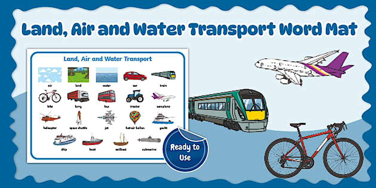 Land, Air and Water Transport Word Mat