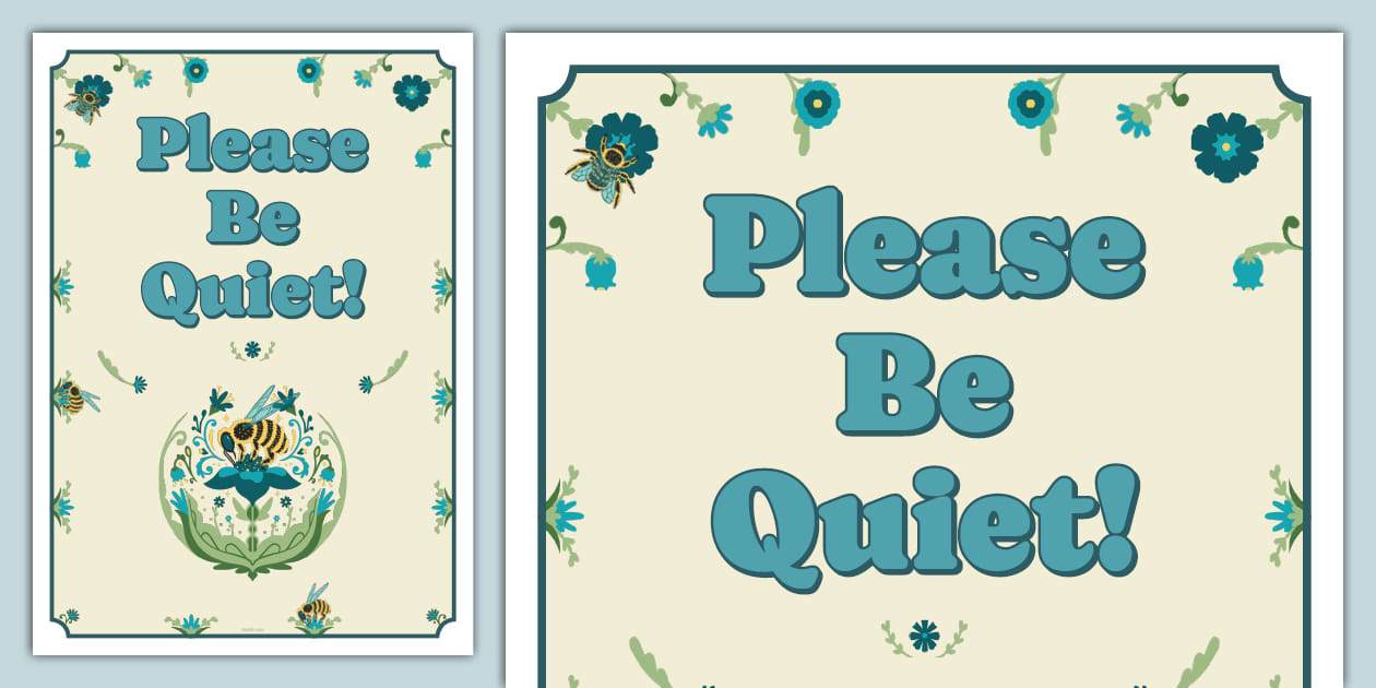 Please Be Quiet Display Poster - Twinkl Poster - Twinkl