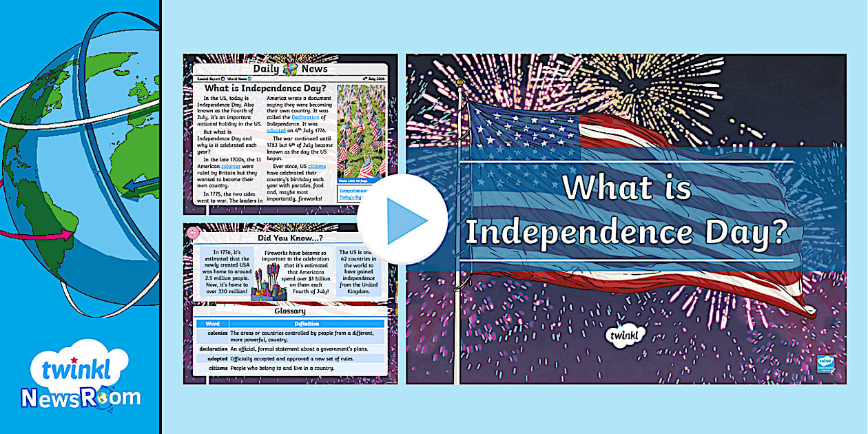 What is Independence Day? | Twinkl Resources (teacher made)