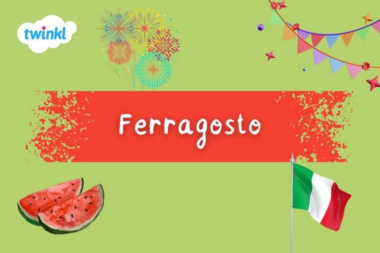 Ferragosto - Informazioni e risorse - Twinkl