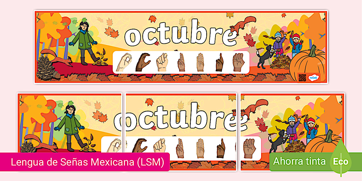 Letrero: Octubre en LSM (teacher made) - Twinkl