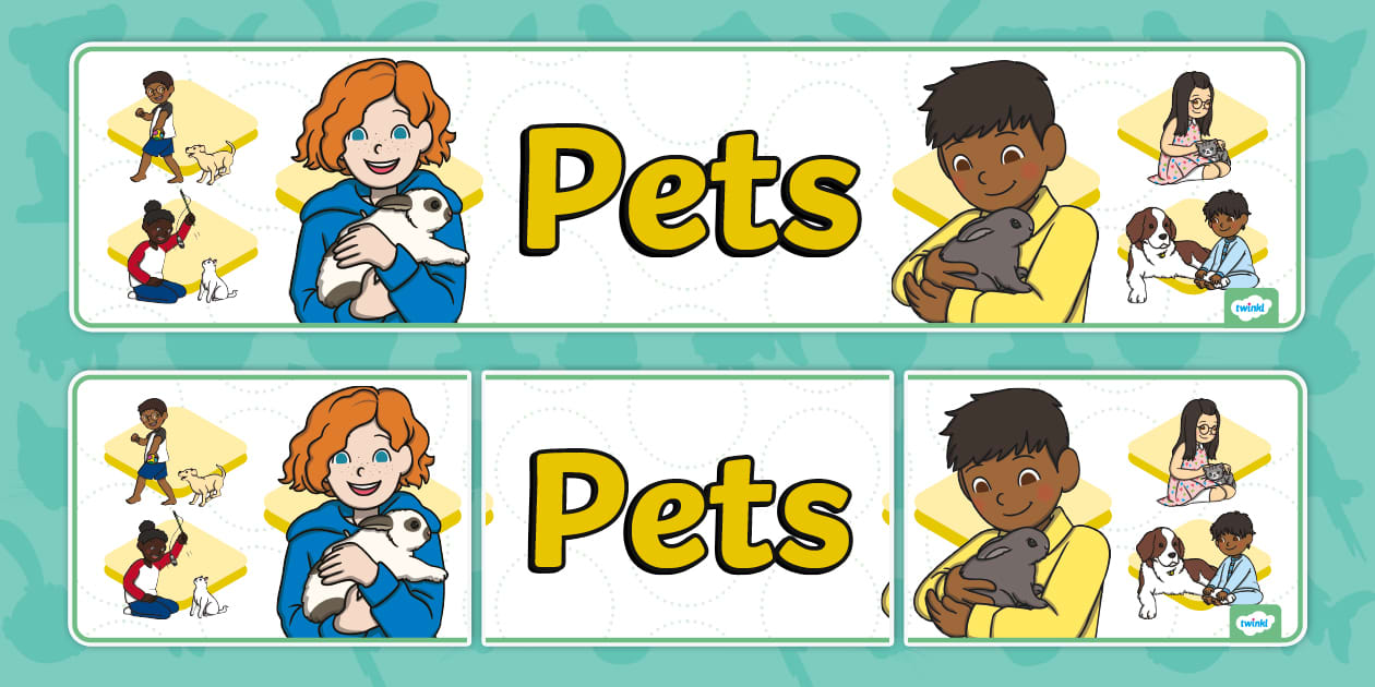 Pets Display Banner (Teacher-Made) - Twinkl