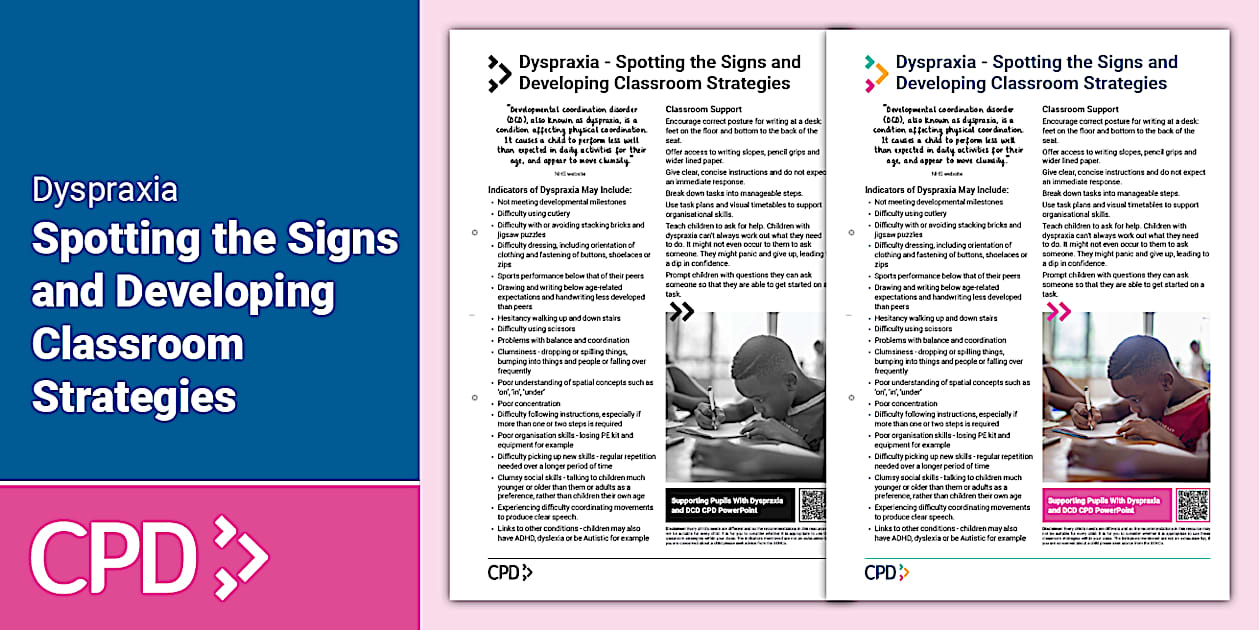 Dyspraxia - Spotting the Signs and Classroom Strategies