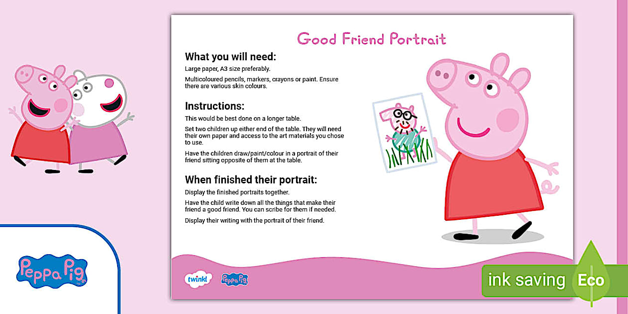 FREE! - Peppa Pig: Friendship Good Friend Portrait - Twinkl