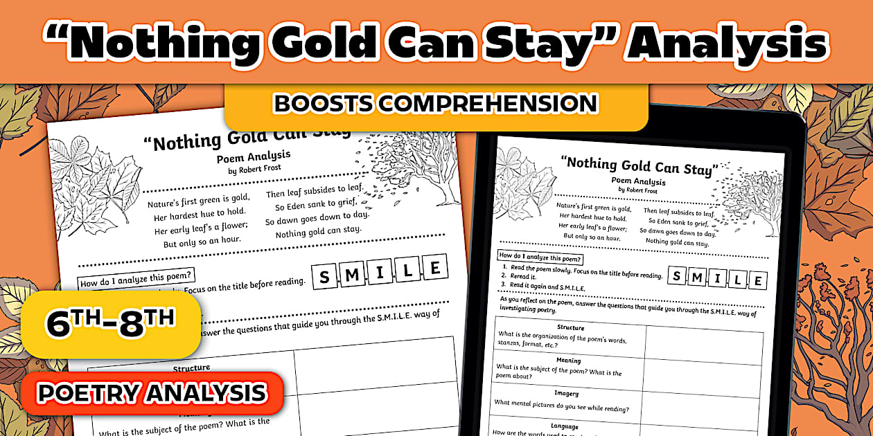 Seventh Grade Nothing Gold Can Stay Poem Analysis Worksheet