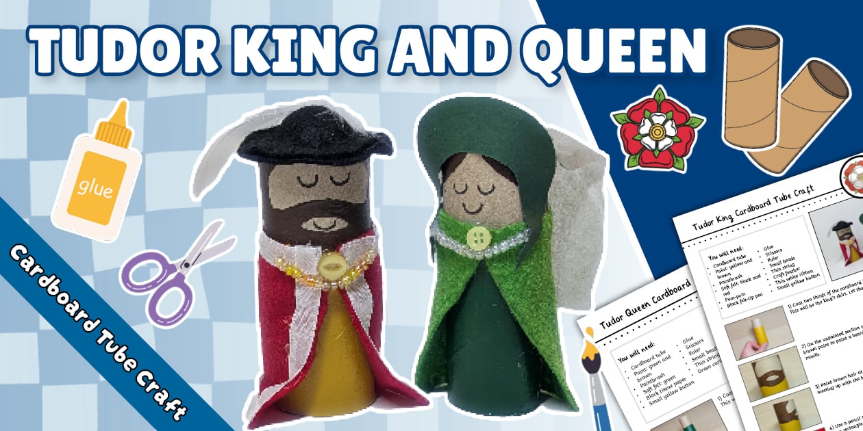 Tudor King and Queen Cardboard Tube Craft
