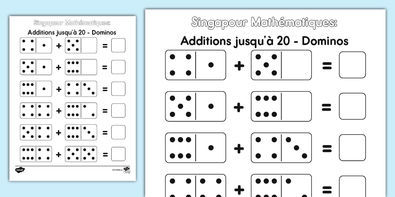 Singapour Mathématiques : Imagée. Additions jusqu'à 20 - Dominos