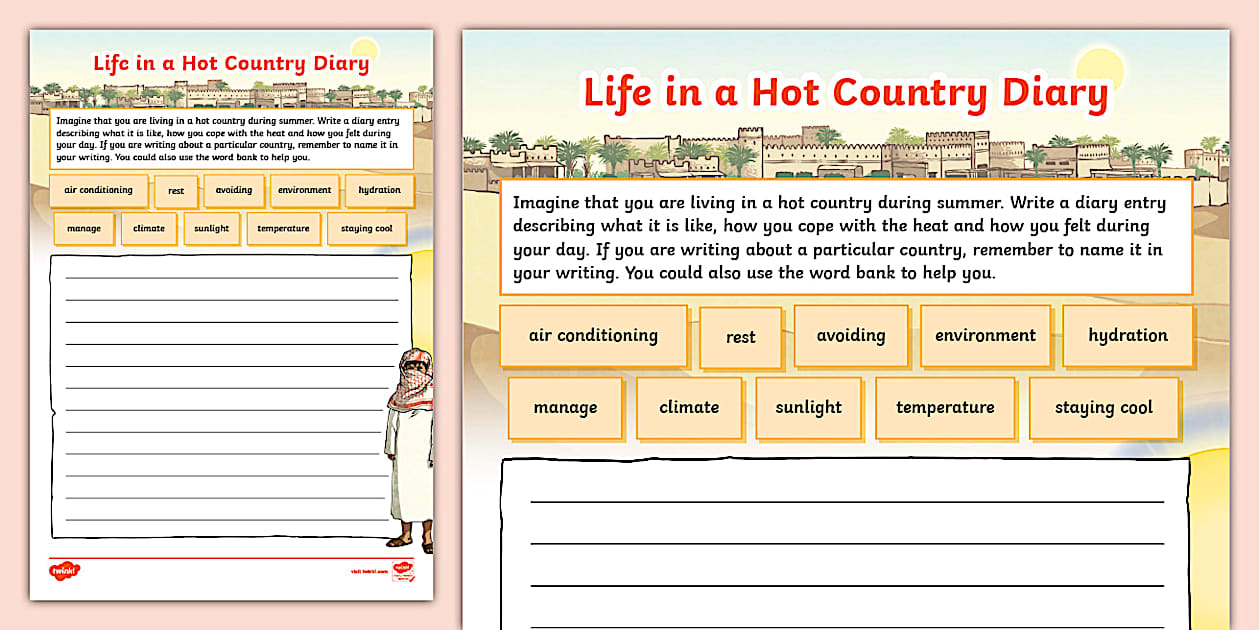 Life in a Hot Country Diary Writing Template (teacher made)