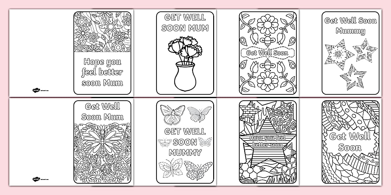 Get Well Soon Mum Colouring Card - Twinkl - KS1 - Twinkl