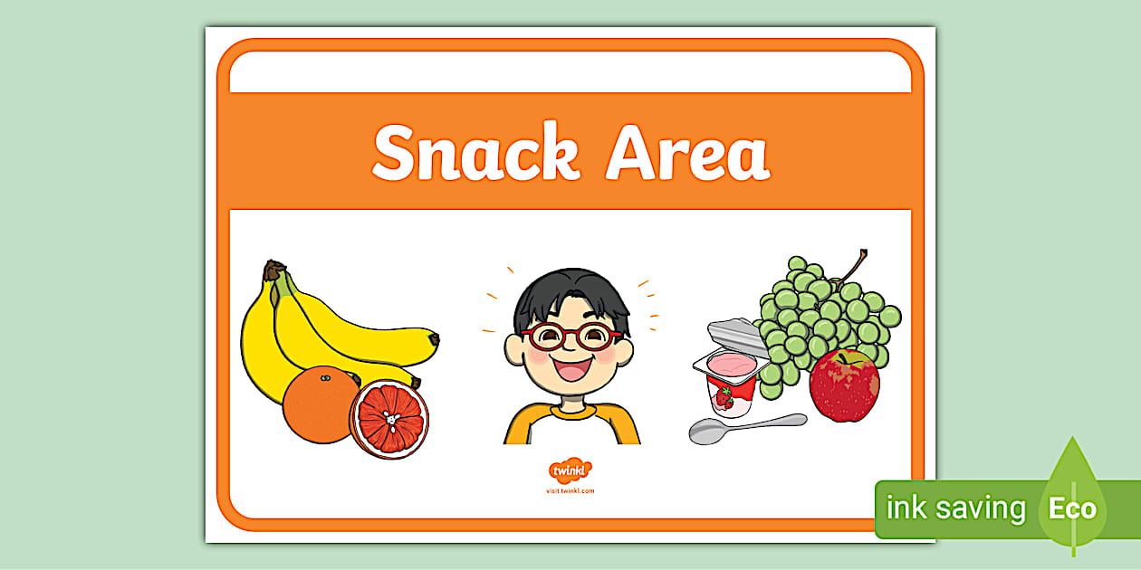 Editable Snack Area Sign (teacher made) - Twinkl