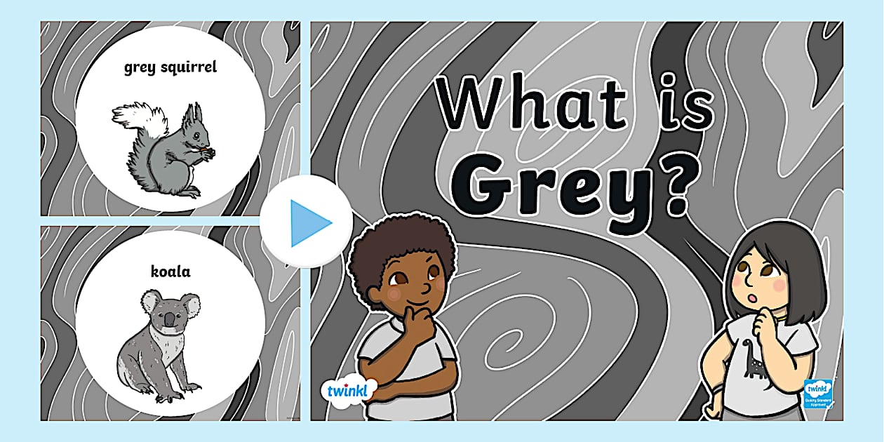 What is Grey Colour PowerPoint - Twinkl