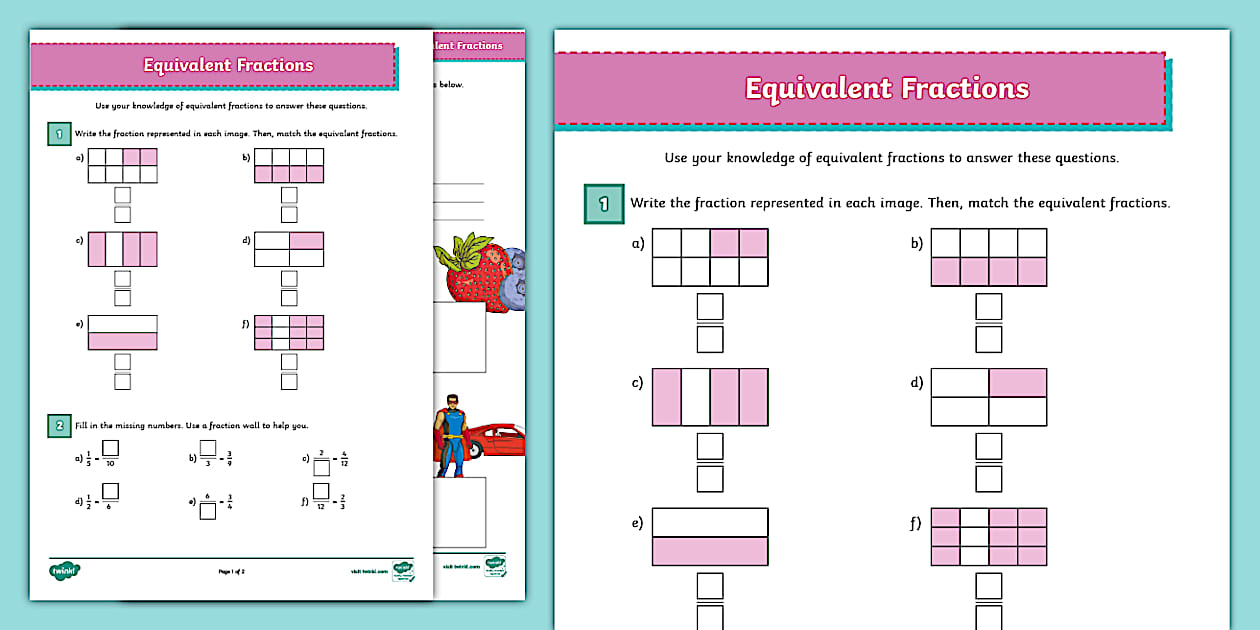 👉 Year 4 Equivalent Fractions Activity Sheet - Twinkl