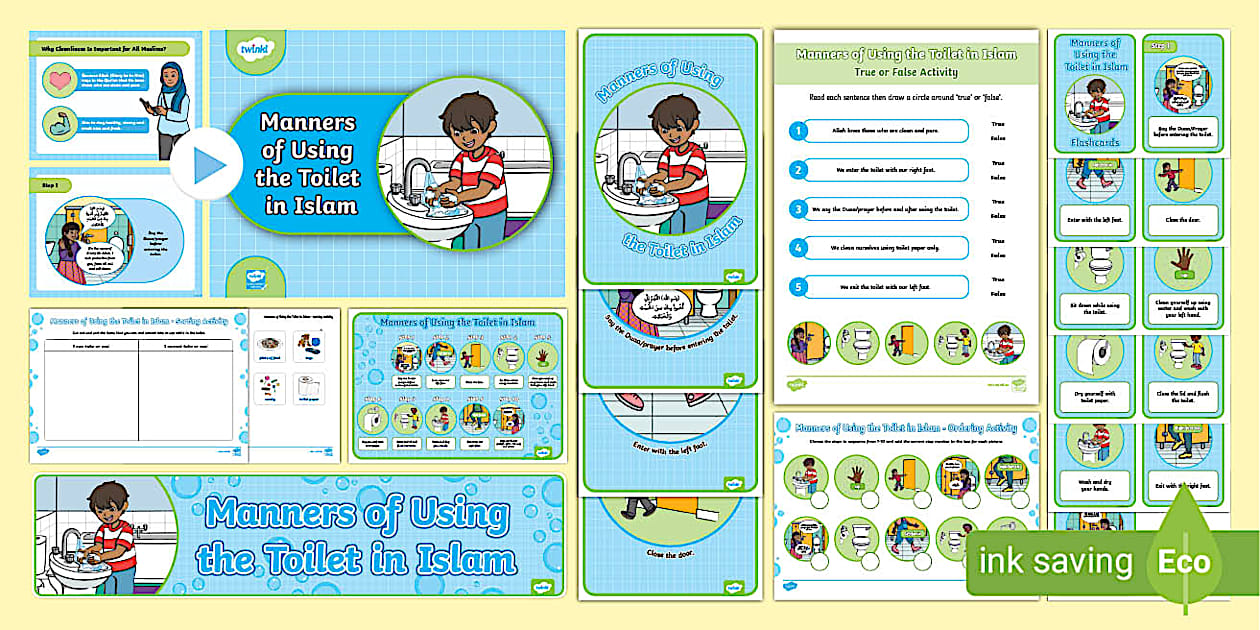 Manners of Using the Toilet in Islam Pack (teacher made)