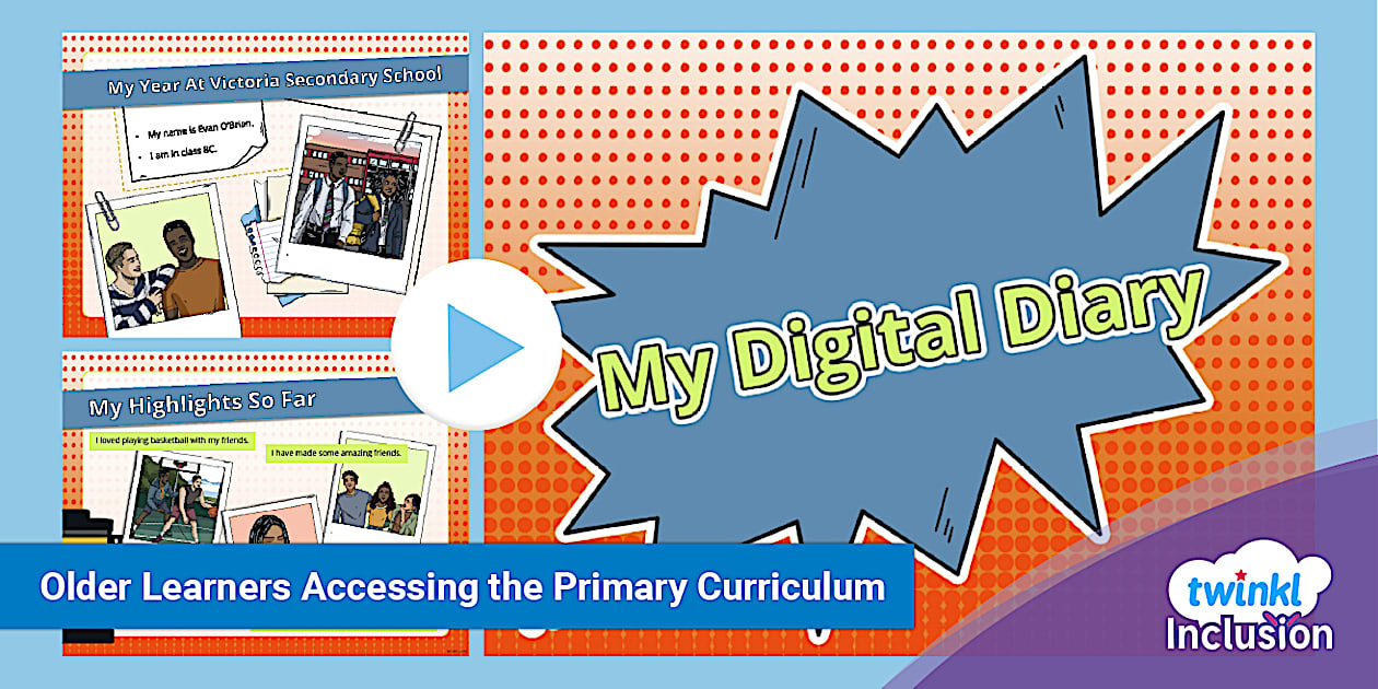Older Learners: My Digital Diary (teacher made) - Twinkl