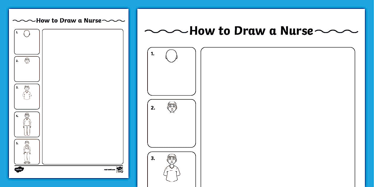 How to Draw a Nurse Drawing Activity (Teacher-Made) - Twinkl