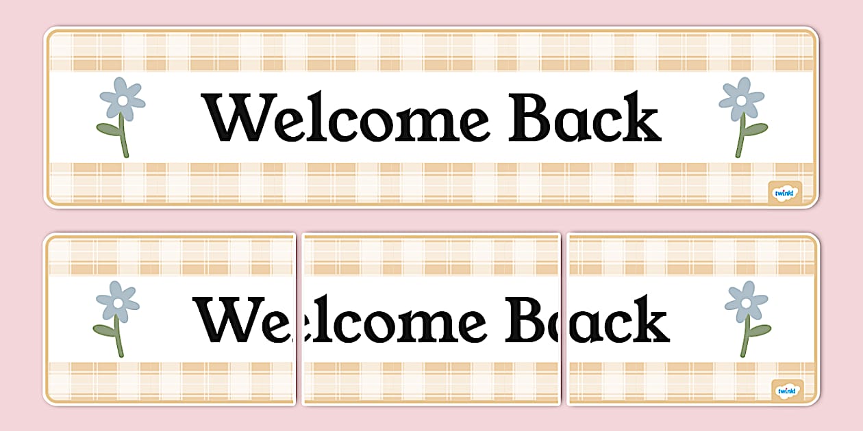 Checkered Charm Themed Welcome Back Display Banner - Twinkl