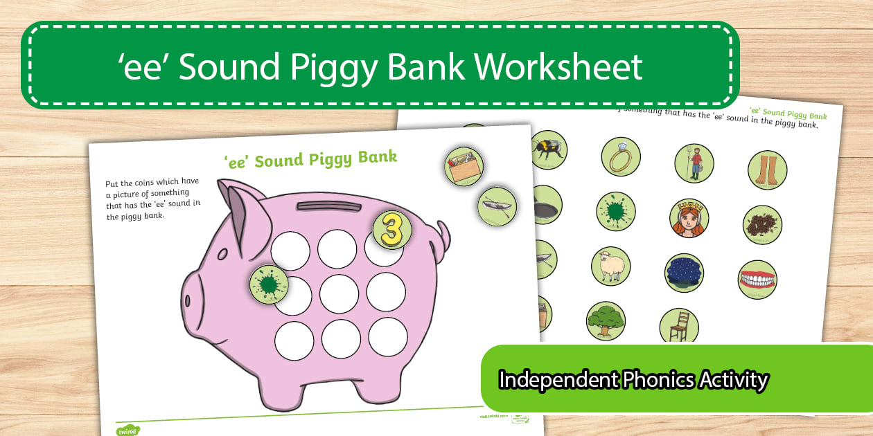 'ee' Sound Piggy Bank Worksheet