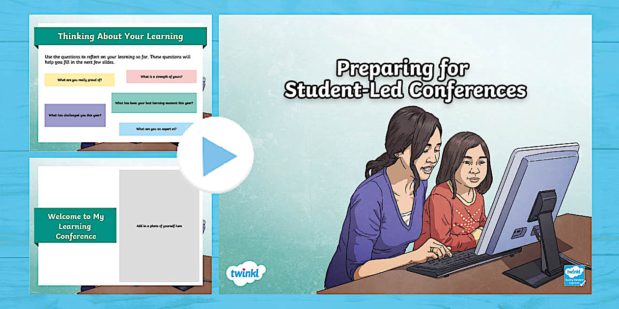 Intermediate Student-Led Conference PowerPoint Presentation