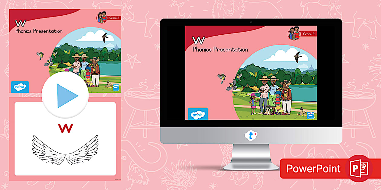 Grade R Phonics: w: PowerPoint Presentation (teacher made)