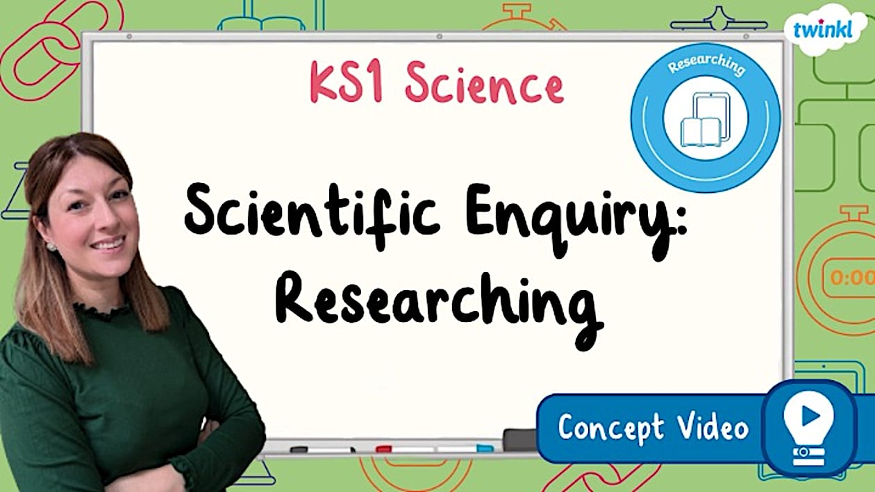 Researching | KS1 Science Concept Video (teacher made)