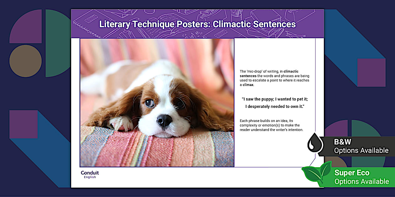 Literary Technique Posters: Climactic Sentences - Twinkl