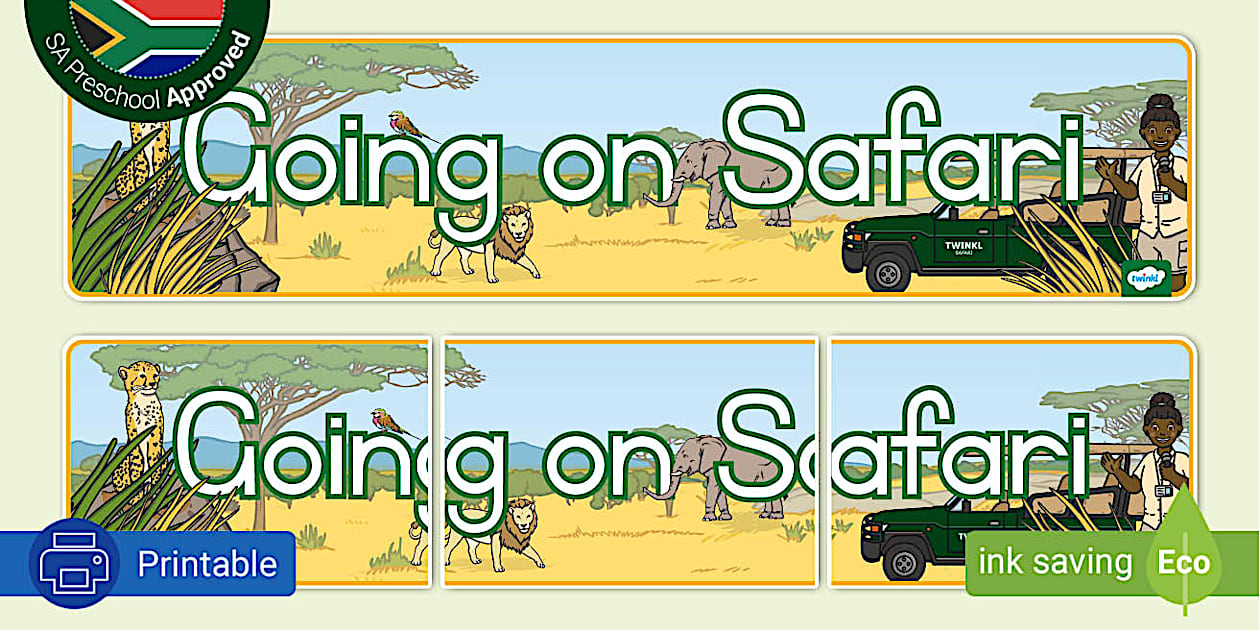 Going on Safari Display Banner (teacher made) - Twinkl