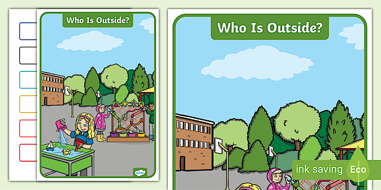 Who Is Outside? Outdoor Register, Outdoor Area - Twinkl