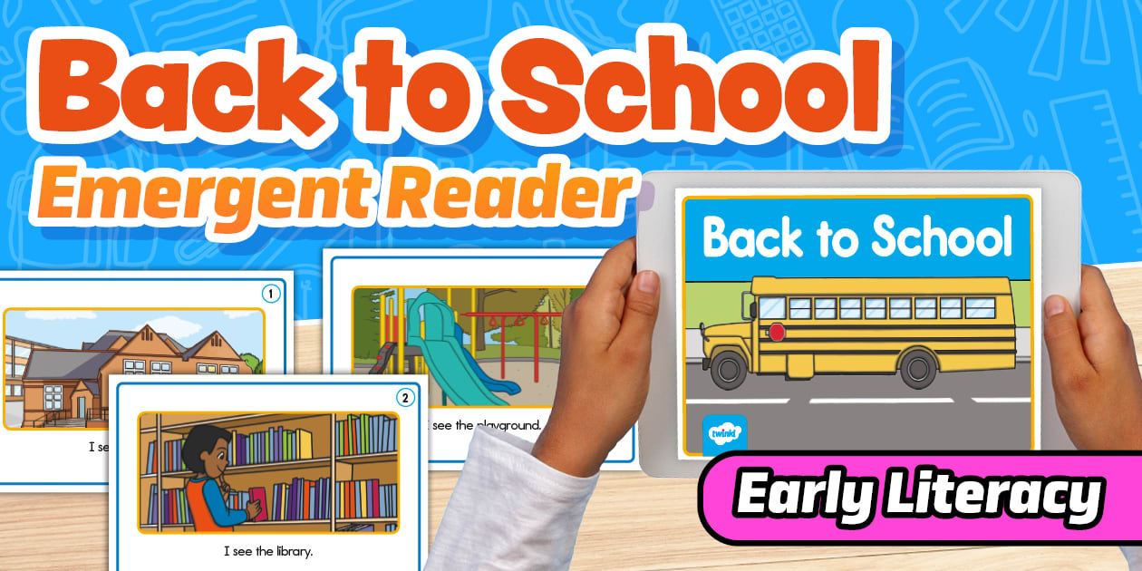 Back to School Emergent eBook | PreK Resource | Twinkl USA