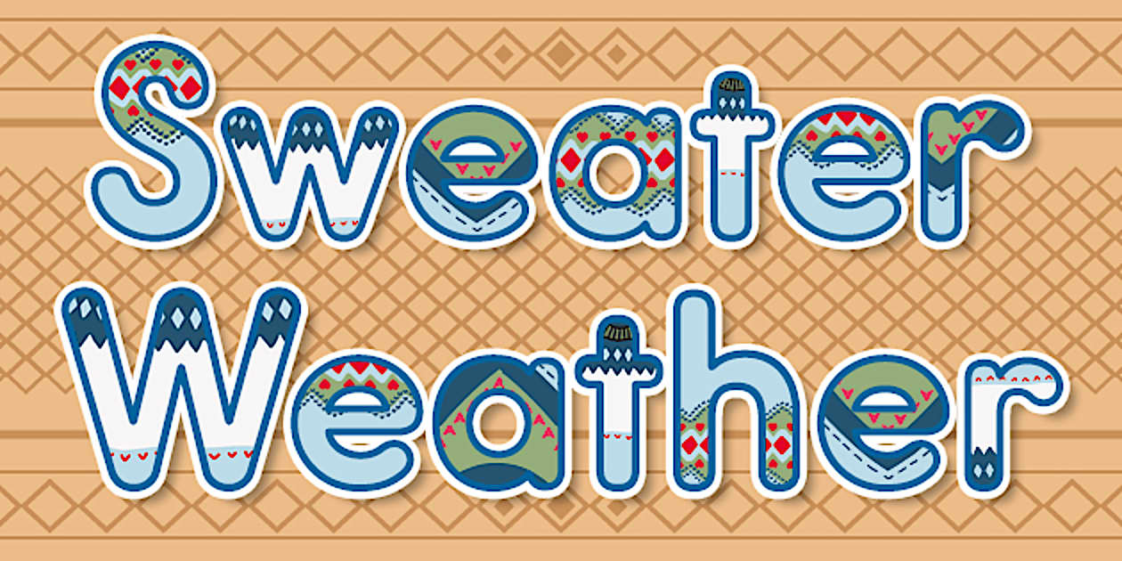 Winter Sweater Weather Bulletin Board Lettering - Twinkl