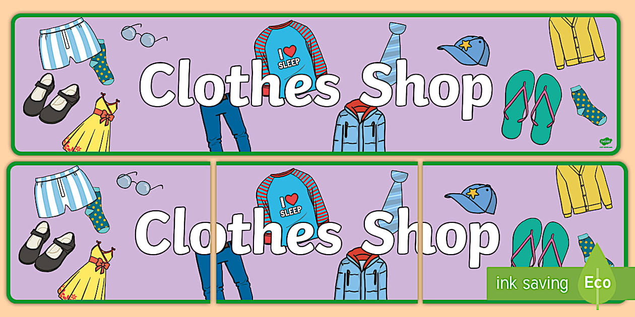 Clothing Banner | Clothes Shop | Twinkl (teacher made)