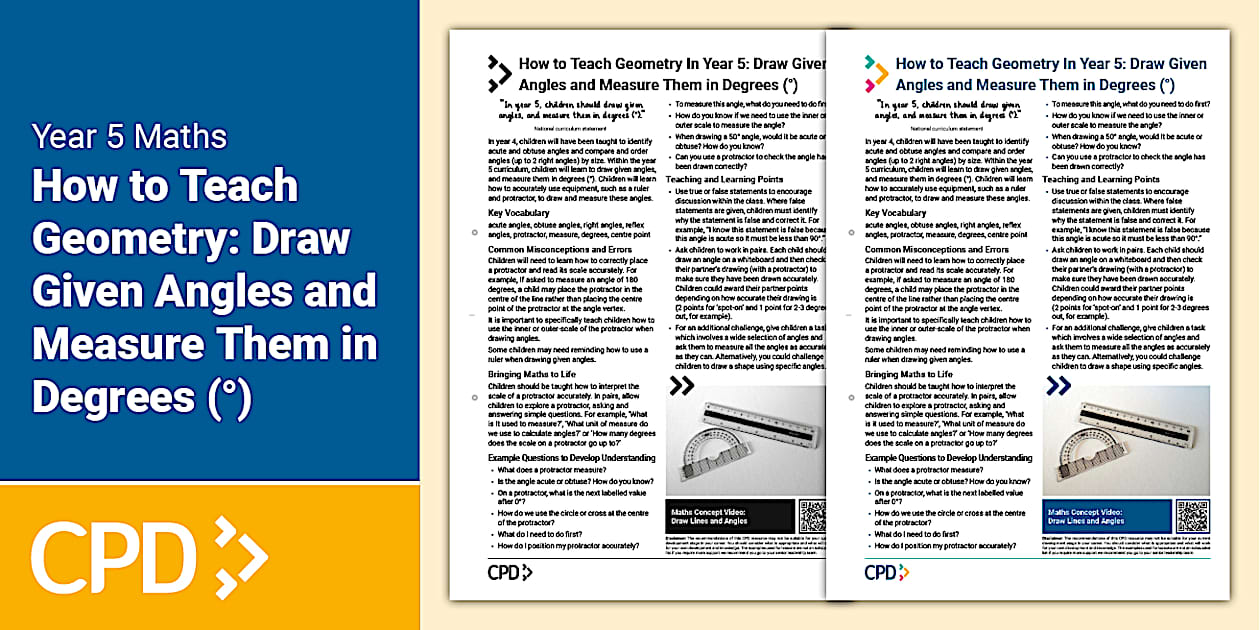 How to Teach Geometry In Year 5: Draw Given Angles, and Measure Them in