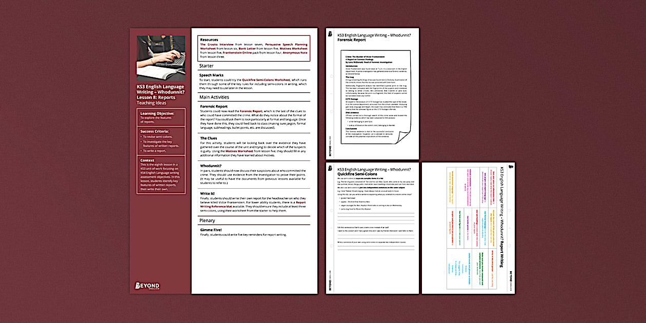 KS3 English Language Writing: Whodunnit? Lesson 8: Reports