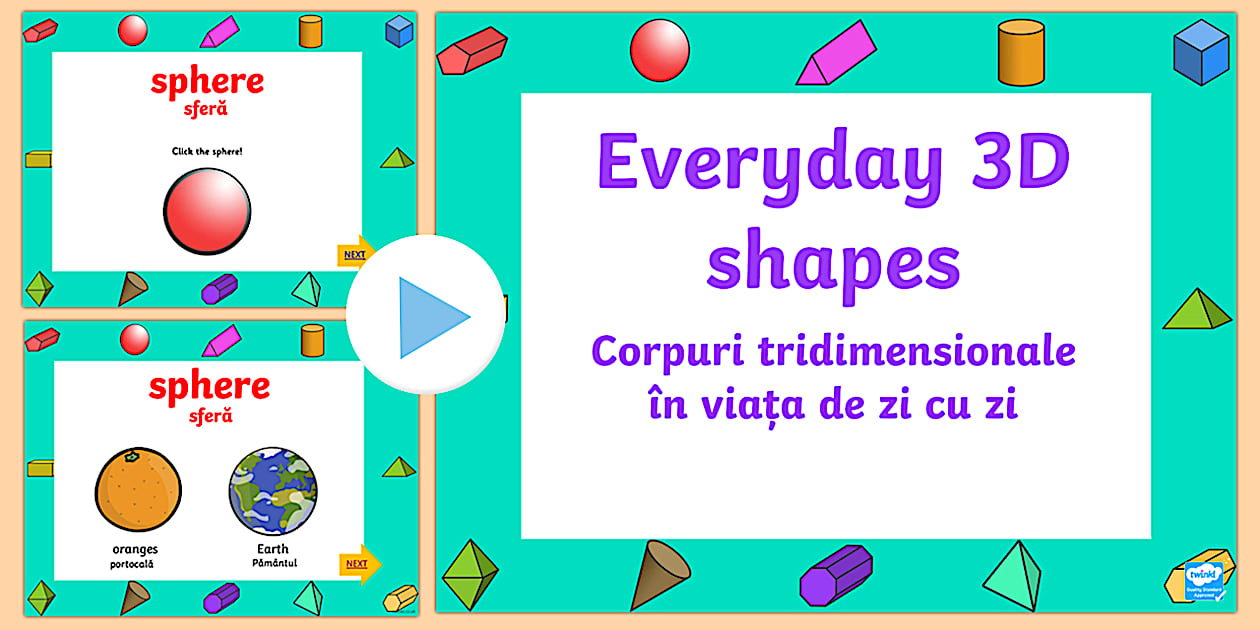 Everyday 3D Shapes PowerPoint English/Romanian - Twinkl