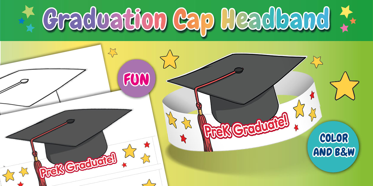 PreK Graduate! Graduation Cap Headband (teacher made)