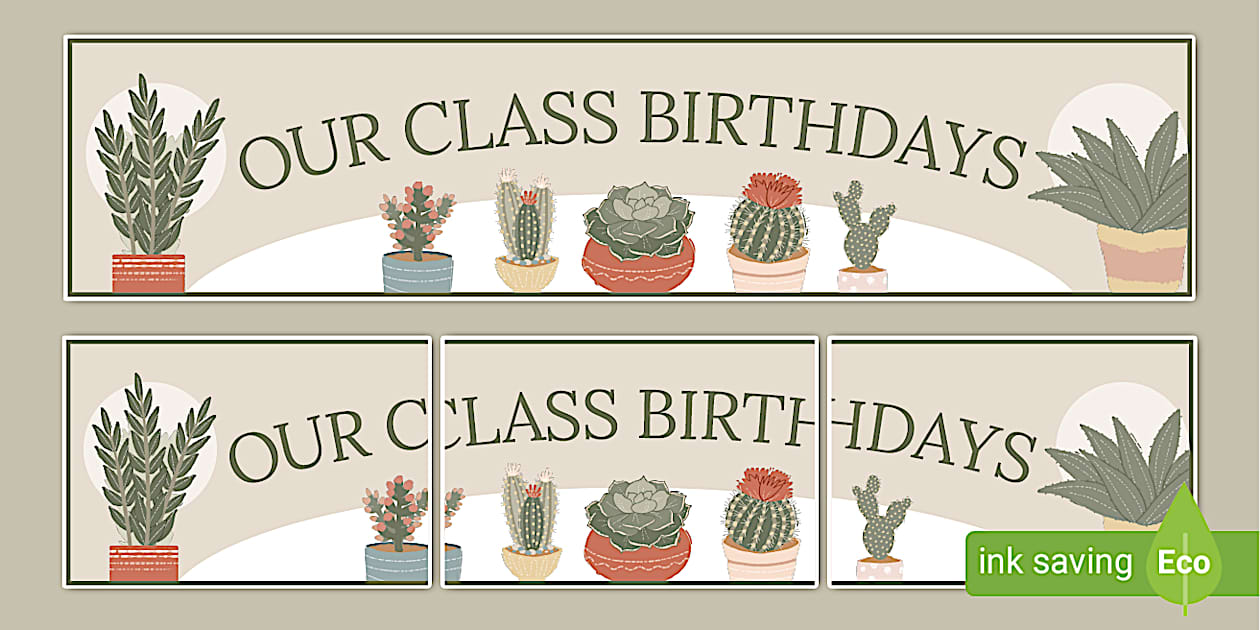 Succulents-Themed Our Class Birthdays Display Banner