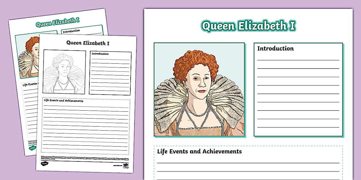 Queen Elizabeth I Biography Template (teacher made) - Twinkl