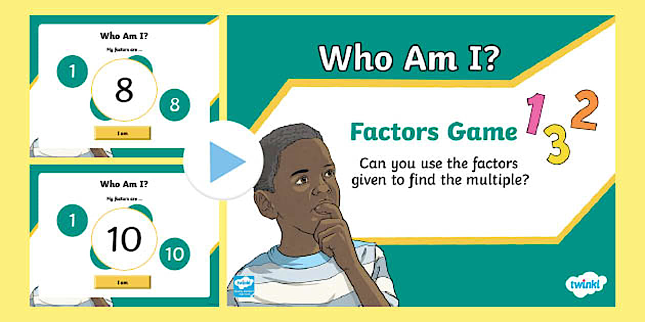 Who am I? Factor and Multiples Game (Teacher-Made) - Twinkl