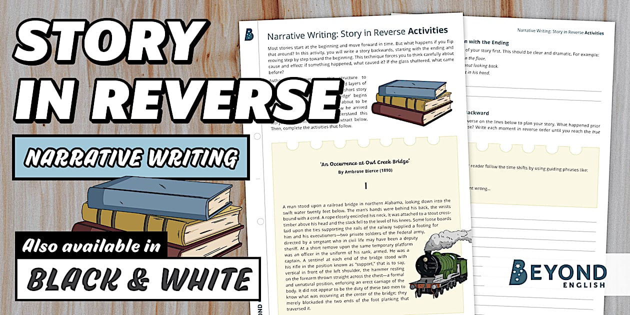 Narrative Writing: Story in Reverse - Activities