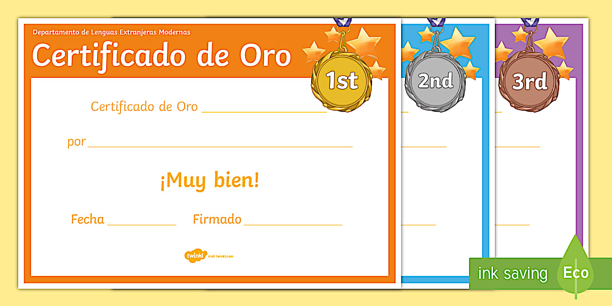 Gold, Bronze and Silver Certificates Spanish (teacher made)
