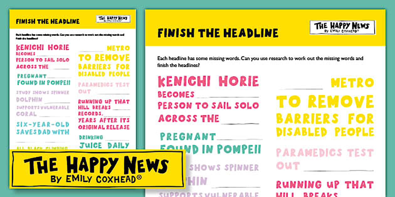 FREE! - The Happy Newspaper: Finish the Headline - Twinkl