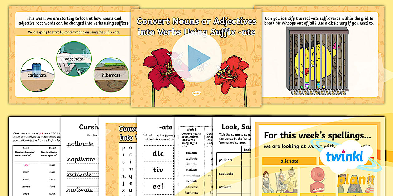 PlanIt Spelling Y5 Term 2B W3: Convert Nouns or Adjectives into Verbs Using